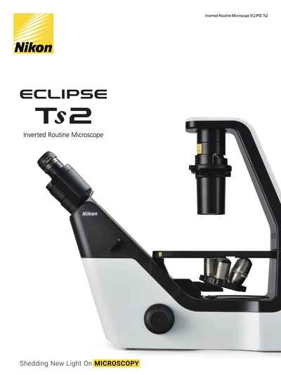 ECLIPSE Ts2 | Inverted Microscopes | Products | Nikon Instruments Inc.